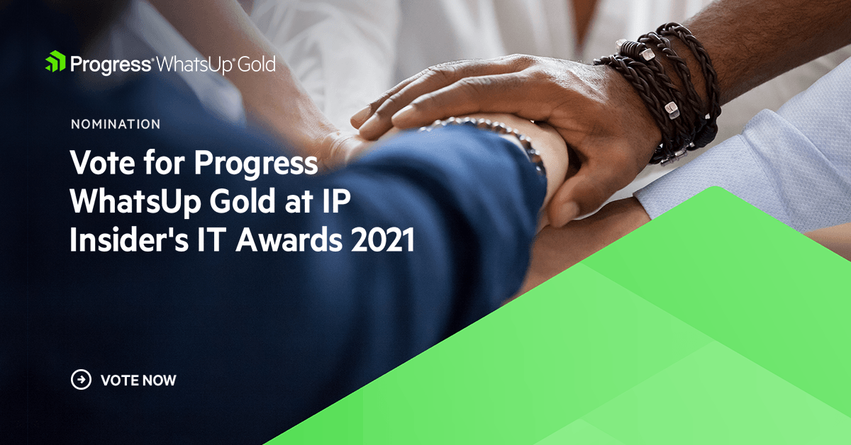 Progress WhatsUp Gold, Chef Up for Top Awards - WhatsUp Gold Progress WhatsUp Gold, Chef Up for Top Awards - WhatsUp Gold